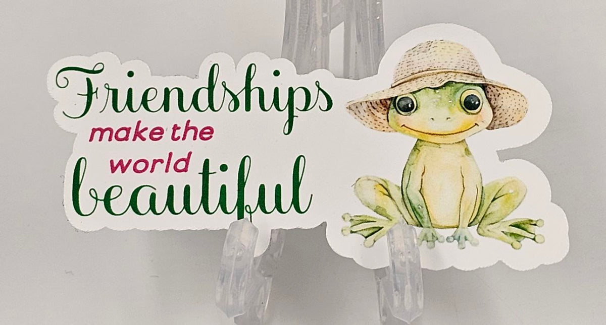 "Friendship Makes the World Beautiful" Sticker – Just Around The Corner ...